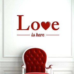 Samolepky na zeď - Love is here Barva: Červená tmavá, Velikost: 120x60 cm