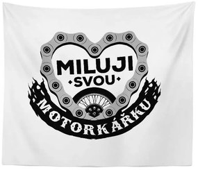 Sablio Deka Miluji svou motorkářku: 150x120 cm