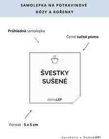 ŠVESTKY SUŠENÉ – průhledná samolepka na dózu, tučné písmo, 5 x 5 cm | DomaLEP