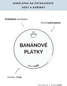 BANÁNOVÉ PLÁTKY – průhledná samolepka na dózu, tučné písmo, 5 cm | DomaLEP