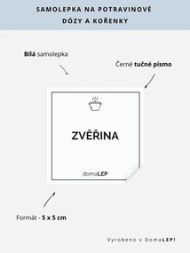 Samolepka na kořenky ZVĚŘINA bílá 5 × 5 cm tučné písmo