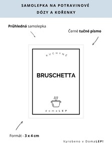 Samolepka na kořenky BRUSCHETTA  průhledná 3 × 4 cm tučné písmo