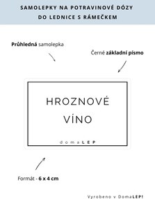 HROZNOVÉ VÍNO - Samolepka s rámečkem na dózy do lednice, 6 x 4 cm