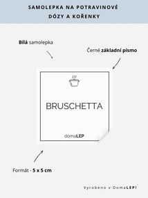 Samolepka na kořenky BRUSCHETTA bílá 5 × 5 cm základní písmo