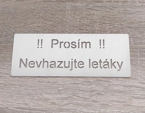 cedule nevhazovat letáky nerez Provedení: Bez otvoru pro uchycení - K lepení, Velikost (šířka): 18 cm
