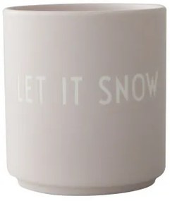 Favourite Cup LET IT SNOW Design Letters