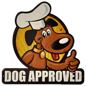 Kovová nástěnná cedule Dog Approved - 50*1*50 cm