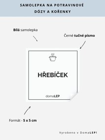 Samolepka na kořenky HŘEBÍČEK bílá 5 × 5 cm tučné písmo
