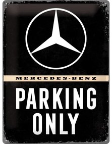Plechová cedule Mercedes-Benz - Parking Only, ( x  cm)