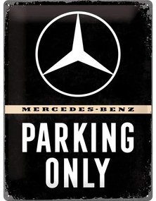 Plechová cedule Mercedes-Benz - Parking Only, (30 x 40 cm)