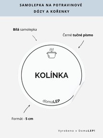 KOLÍNKA  – bílá samolepka na dózu, tučné písmo, 5 cm | DomaLEP