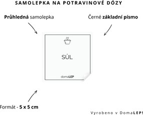 SŮL - omyvatelná samolepka na dózu, výběr rozměrů Ø 5 cm / 5 x 5 cm / 6 x 8 cm | DomaLEP tvar: OBDÉLNÍK, barva: PRŮHLEDNÁ - ČERNÉ písmo, velikost: š. 6 cm x v. 8 cm - tučné písmo