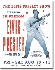 Plechová cedule Elvis Presley Show 40 cm x 32 cm