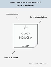 Samolepka na dózu CUKR MOUČKA – bílá, 5 × 5 cm, základní písmo