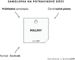 MALINY - omyvatelná samolepka na dózu, výběr rozměrů Ø 5 cm / 5 x 5 cm / 6 x 8 cm | DomaLEP tvar: ČTVEREC, barva: PRŮHLEDNÁ - ČERNÉ písmo, velikost: š. 5 cm x v. 5 cm - tučné písmo