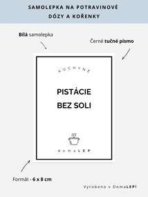 PISTÁCIE BEZ SOLI – bílá samolepka na dózu, tučné písmo, 6 x 8 cm | DomaLEP