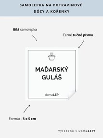 Samolepka na kořenky MAĎARSKÝ GULÁŠ bílá 5 × 5 cm tučné písmo