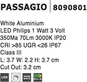 NV 8090801 Venkovní zapuštěné svítidlo do zdi PASSAGGIO bílý hliník LED 1W 3000K 3V IP54 délka kabelu 1.80m použijte driver 9020170 - NOVA LUCE