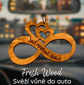 Ahome CZ Dřevěná vůně do auta –  Nekonečno - Jeď opatrně, lásko