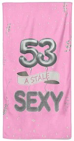 Osuška Stále sexy – růžová (věk: 53, Velikost osušky: 100x170cm)