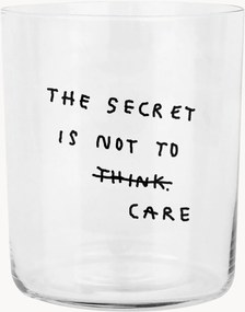 Sklenice The Secret Is Not To Care