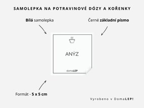 ANÝZ - omyvatelná samolepka na kořenky, výběr rozměrů Ø 5 cm / 5 x 5 cm / 6 x 8 cm | DomaLEP tvar: ČTVEREC, barva: BÍLÁ - ČERNÉ písmo, velikost: š. 5 cm x v. 5 cm - základní písmo
