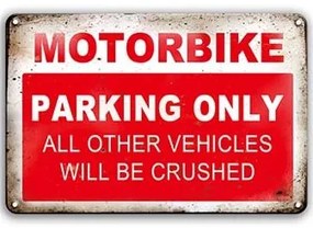 Cedule Motorbike - Parking Only