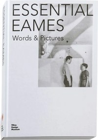 Vitra designové knihy Essential Eames: Words & Pictures