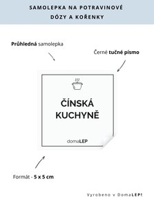 Samolepka na kořenky ČÍNSKÁ KUCHYNĚ průhledná 5 × 5 cm tučné písmo