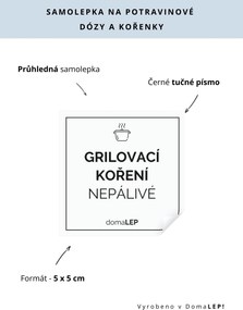 Samolepka na kořenky GRILOVACÍ KOŘENÍ NEPÁLIVÉ průhledná 5 × 5 cm tučné písmo