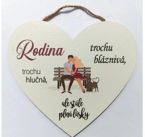 Bondecor Dřevěná dekorace srdce - Rodina trochu bláznivá, CZ/SK 15x17 cm Jazyk: CZ