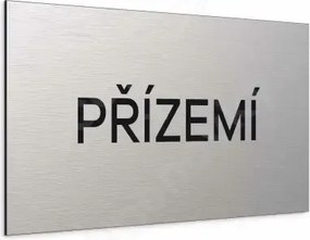 ACCEPT Označení podlaží "PŘÍZEMÍ" - stříbrná tabulka - černý popis