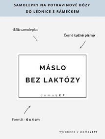 MÁSLO BEZ LAKTÓZY - Samolepka s rámečkem na dózy do lednice, 6 x 4 cm