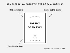 BYLINKY DO POLÉVKY - omyvatelná samolepka na kořenky, výběr rozměrů Ø 5 cm / 5 x 5 cm / 6 x 8 cm | DomaLEP tvar: KOLEČKO, barva: BÍLÁ - ČERNÉ písmo, velikost: Ø 5 cm - tučné písmo
