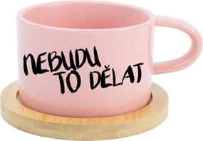 NEBUDU TO DĚLAT - růžový hrníček makronka 200 ml