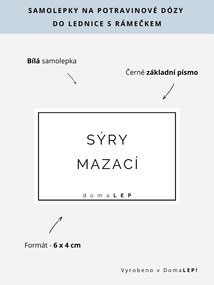 SÝRY MAZACÍ - Samolepka s rámečkem na dózy do lednice, 6 x 4 cm