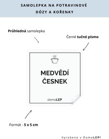 Samolepka na kořenky MEDVĚDÍ ČESNEK průhledná 5 × 5 cm tučné písmo