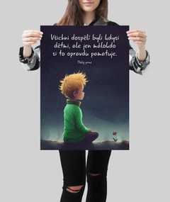 Plakát - Všichni dospělí byli kdysi dětmi, ale jen málokdo si to opravdu pamatuje. Malý princ FeelHappy.cz Velikost plakátu: A1 (59,4 × 84 cm)