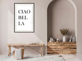 Plakát Ciao Bella - černobílá minimalistická kompozice s italskými nápisy