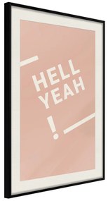 Plakát Hell Yeah! - bílé anglické nápisy na světlém pastelovém pozadí