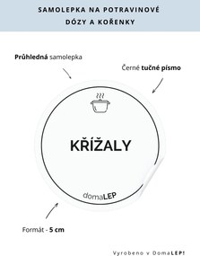 KŘÍŽALY – průhledná samolepka na dózu, tučné písmo, 5 cm | DomaLEP