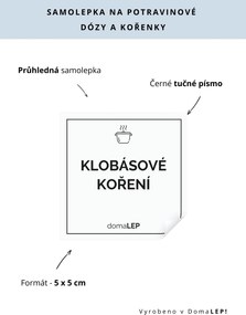 Samolepka na kořenky KLOBÁSOVÉ KOŘENÍ průhledná 5 × 5 cm tučné písmo