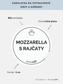 Samolepka na kořenky MOZZARELLA S RAJČATY bílá 5 cm tučné písmo