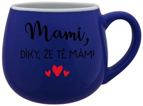 MAMI, DÍKY, ŽE TĚ MÁM! - modrý keramický hrníček 300 ml