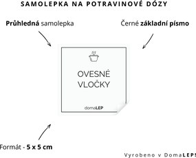 OVESNÉ VLOČKY - omyvatelná samolepka na dózu, výběr rozměrů Ø 5 cm / 5 x 5 cm / 6 x 8 cm | DomaLEP tvar: KOLEČKO, barva: PRŮHLEDNÁ - ČERNÉ písmo, velikost: Ø 5 cm - tučné písmo