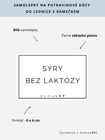 SÝRY BEZ LAKTÓZY - Samolepka s rámečkem na dózy do lednice, 6 x 4 cm