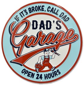 Plechová cedule Call Dads Garage 30 cm