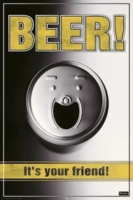 Plakát - Beer is your friend