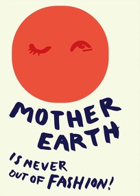 MADO Plakát Mother Earth by All The Way To Paris