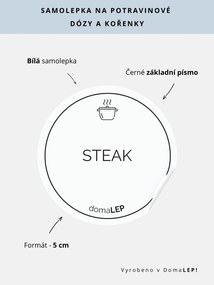 Samolepka na kořenky STEAK bílá 5 cm základní písmo